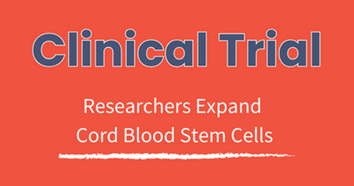 Harvard Researchers Expand Cord Blood Stem Cells | Americord Registry